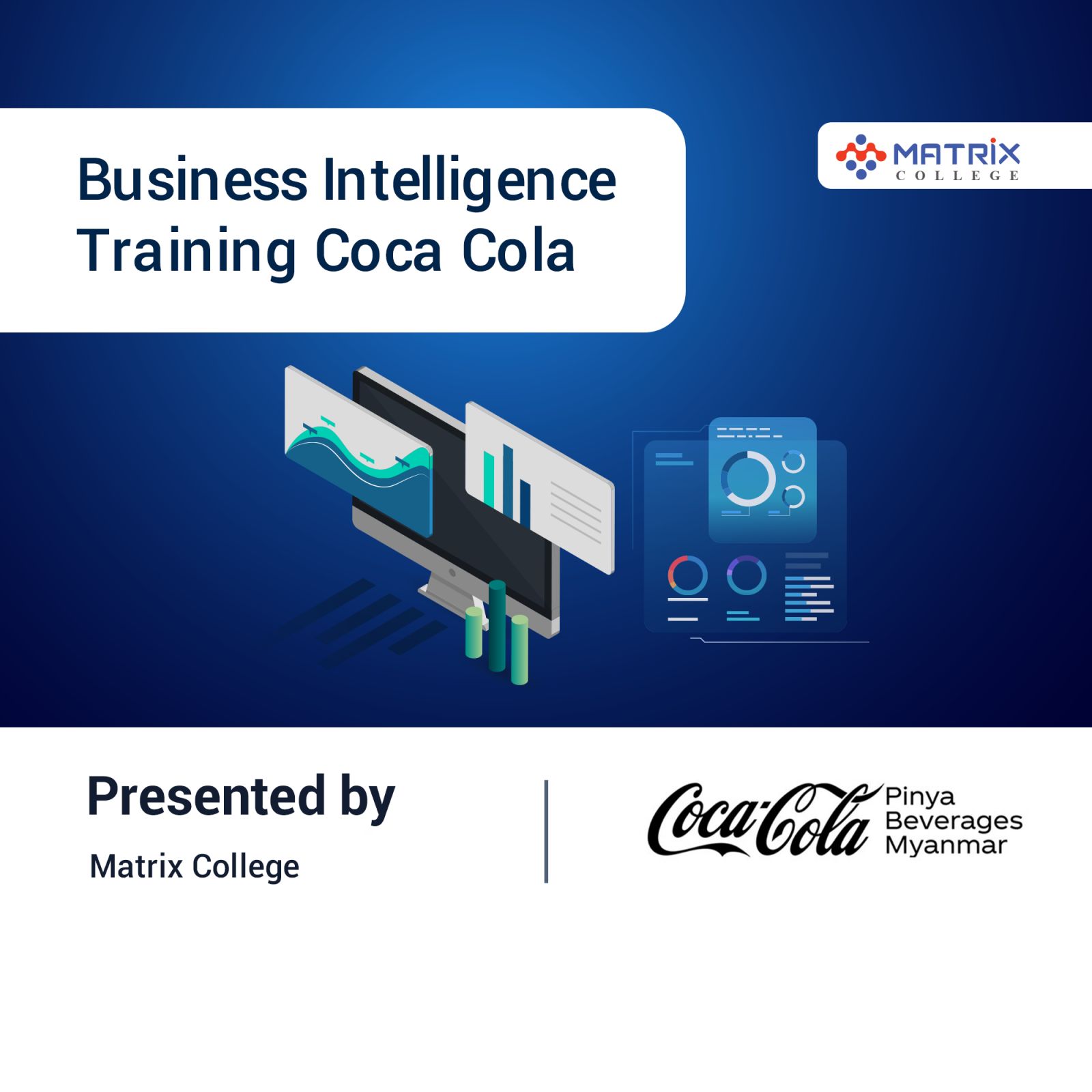 Business Intelligence and Data Analytics Assessment (Coca Cola ...